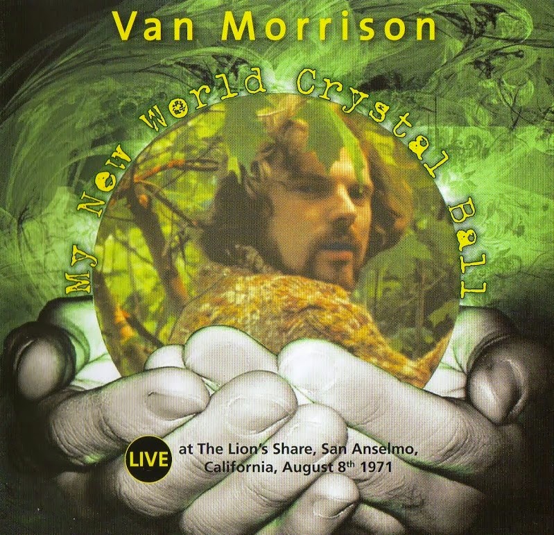 August 8: Listen to Van Morrison @ Lion’s Share, San Anselmo in 1971 ...
